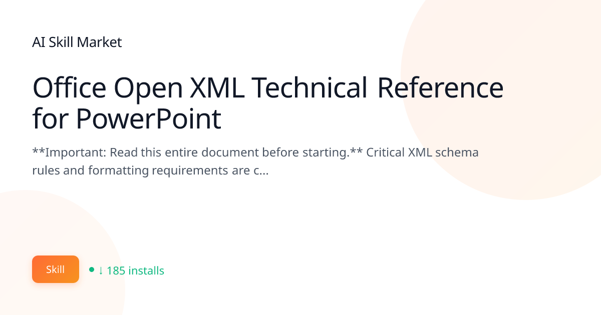 Office Open XML Technical Reference for PowerPoint - AI Skill Market ...