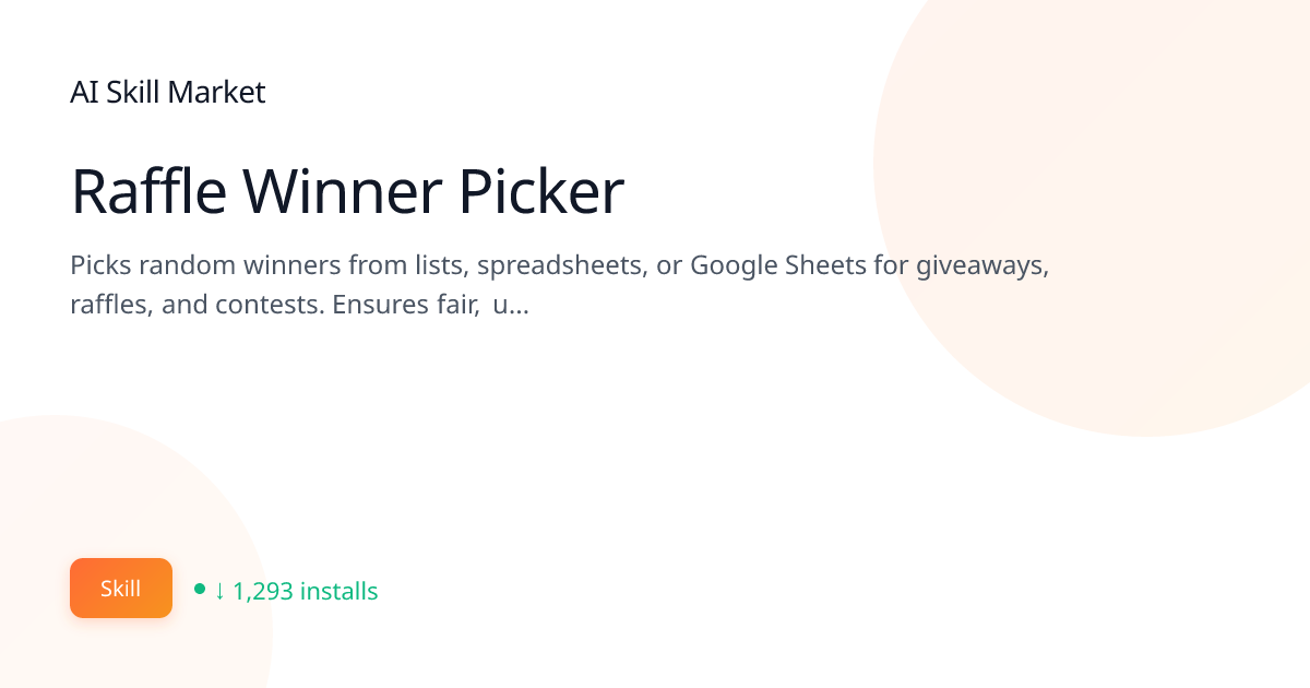 Raffle Winner Picker - AI Skill Market